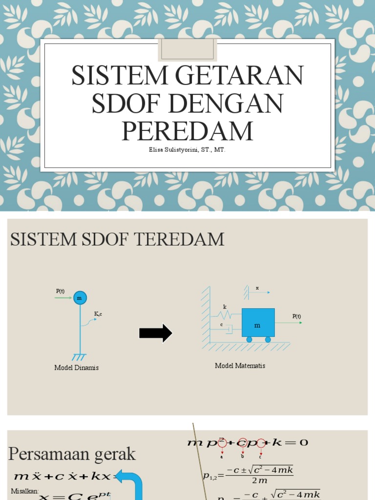 Sistem Getaran Sdof Dengan Peredam Fix | PDF