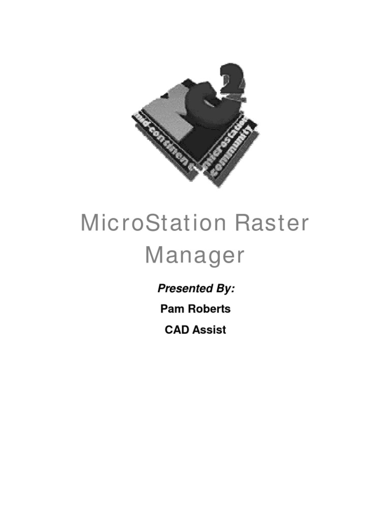 Microstation Raster Manager: Presented by | PDF | Computer Graphics ...