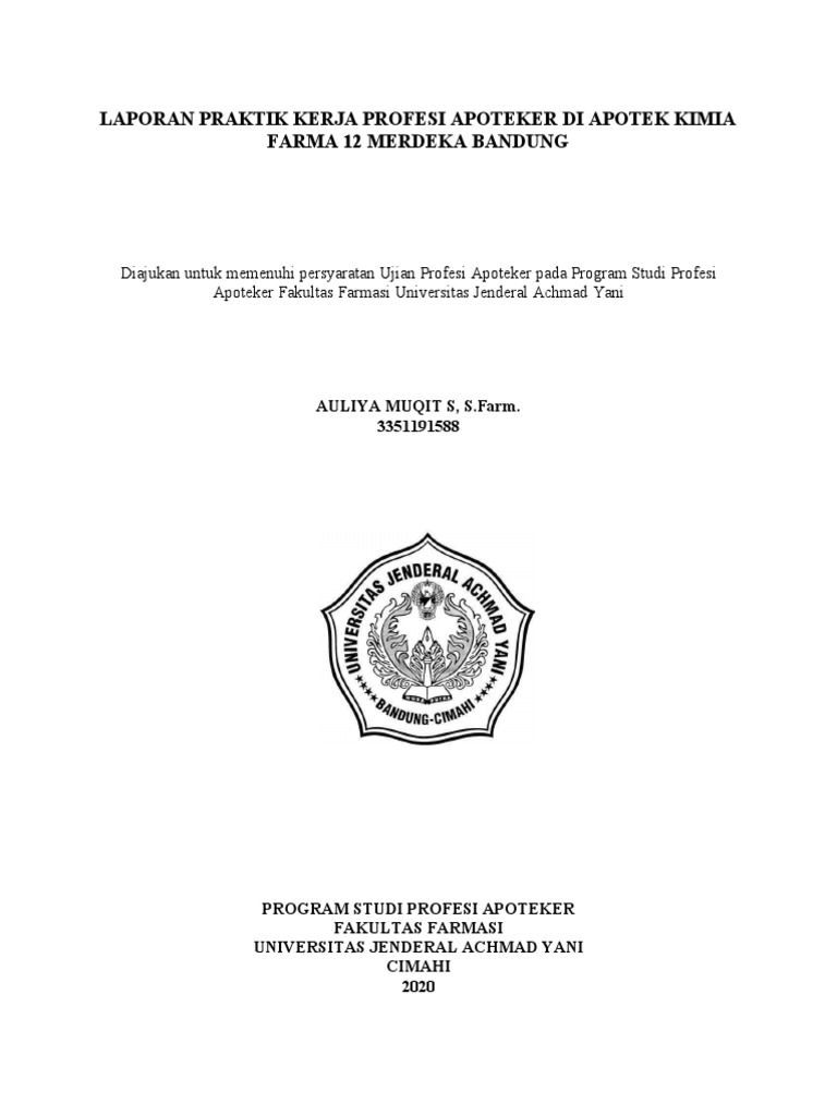 LAPORAN AKHIR APOTEK KF 12 - Auliya Muqit S | PDF