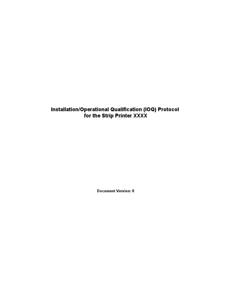 IOQ Protocol - Strip Printer | PDF | Verification And Validation ...