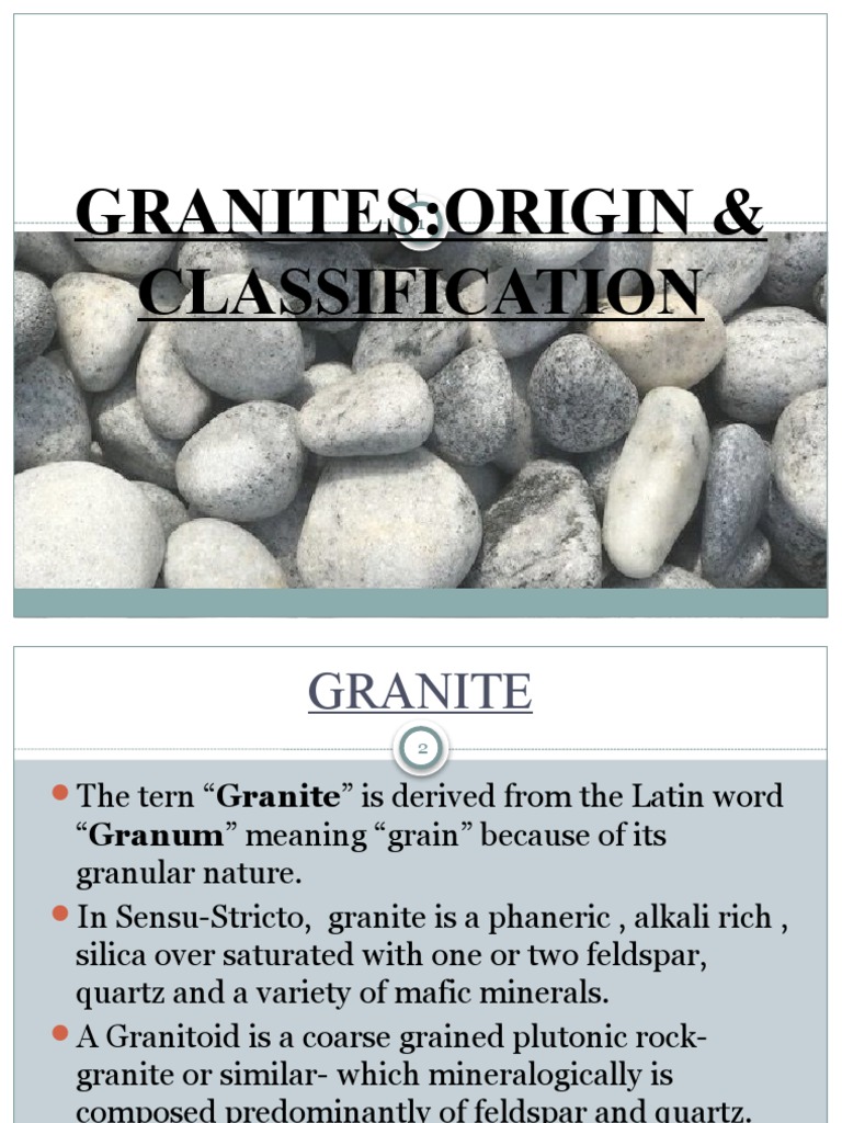 Granites:Origin & Classification | PDF | Granite | Minerals