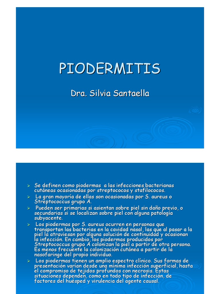 Piodermitis | PDF | Staphylococcus Aureus | Estreptococo