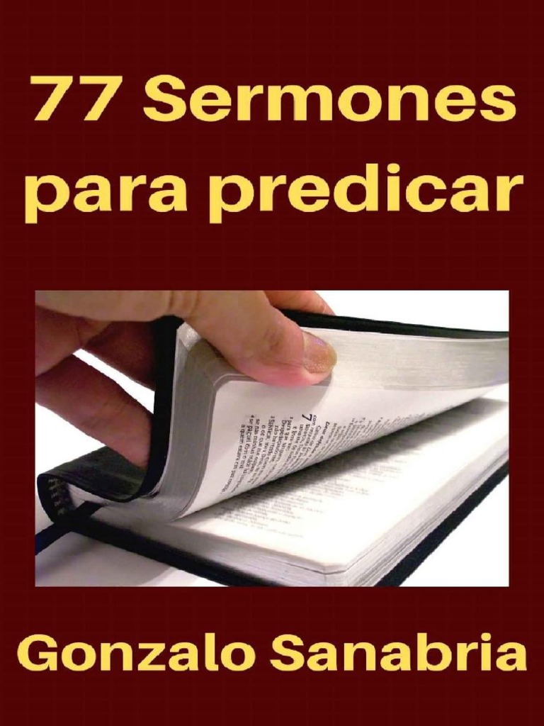 77 Sermones para Predicar - Gonzalo Sanabria | PDF | Fe | Jesús