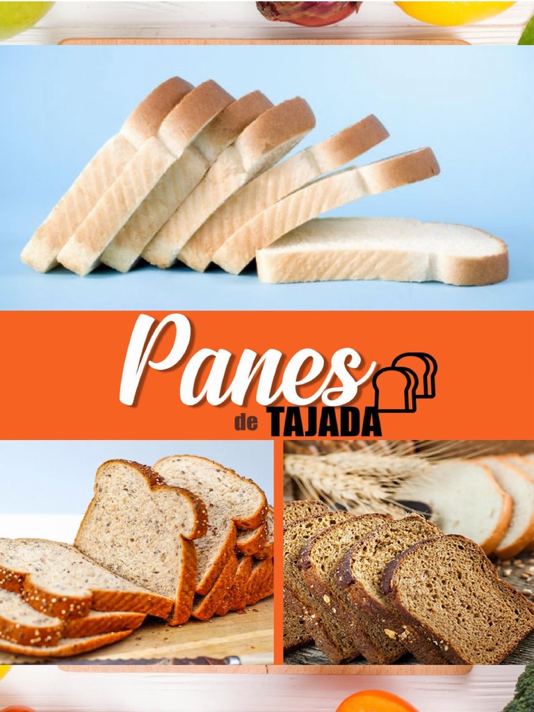 Pan de Tajada | PDF | Panes | Dieta y nutrición