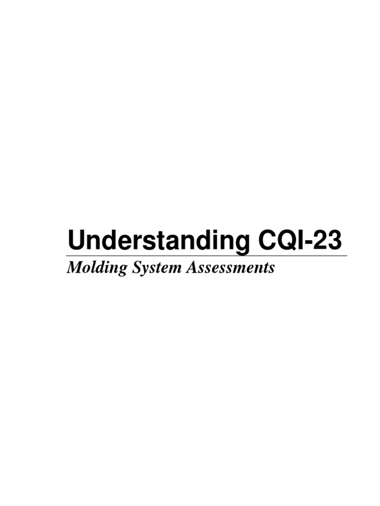 Understanding CQI-23 Text R1 Sept 2016 | PDF | Audit | Quality ...