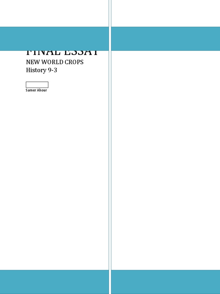 Final Essay: New World Crops History 9-3 | PDF | Potato | Agriculture