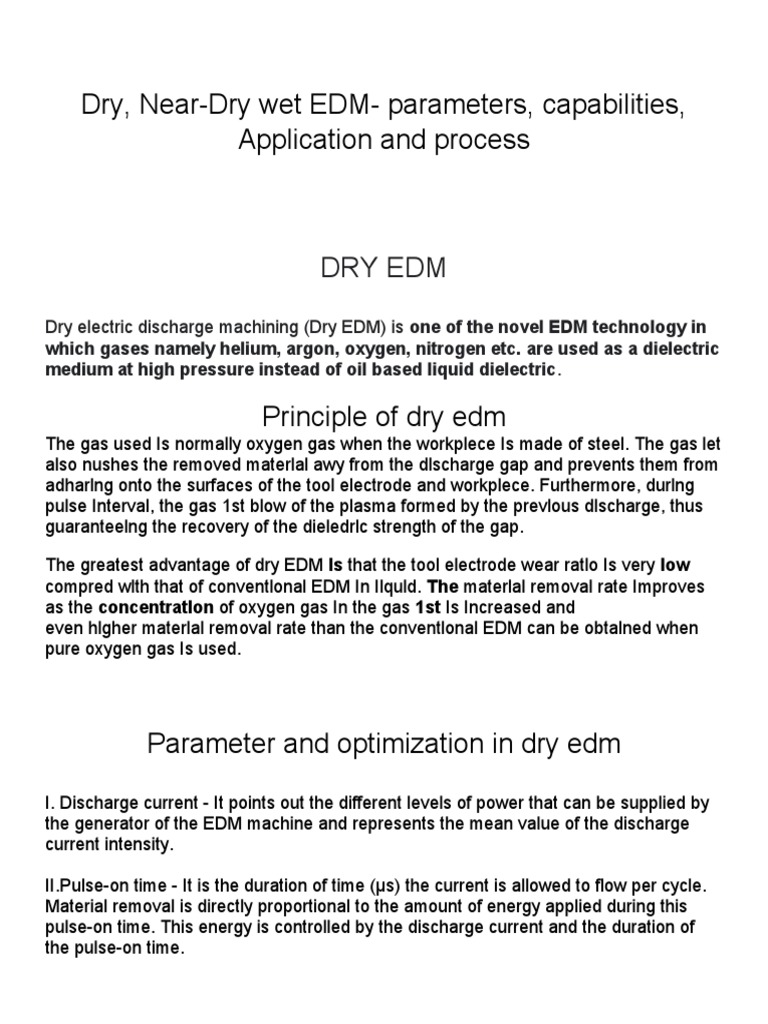 Dry, Near-Dry Wet EDM-parameters, Capabilities, Application and Process ...
