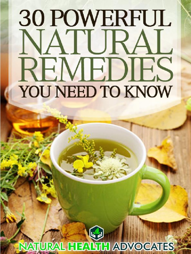 30 Natural Remedies You Need To Know About | PDF | Diet & Nutrition ...
