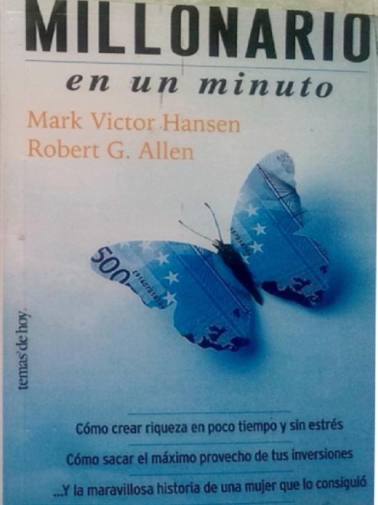 Millonario en Un Minuto - Mark Victor Hansen | PDF