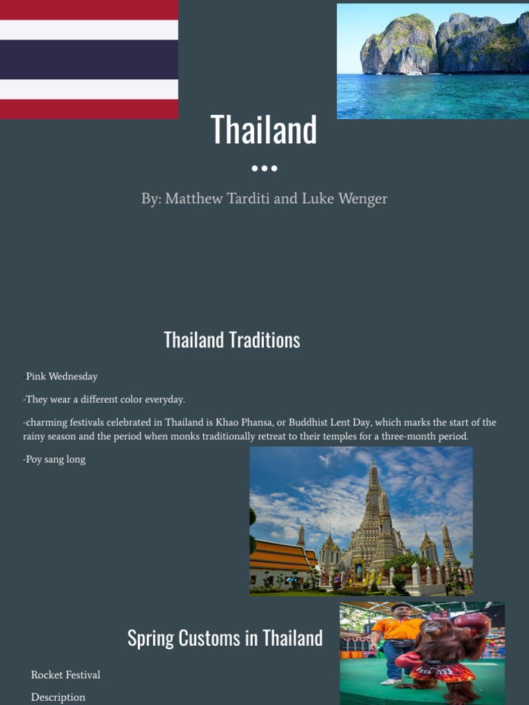 Thailand: By: Matthew Tarditi and Luke Wenger | PDF