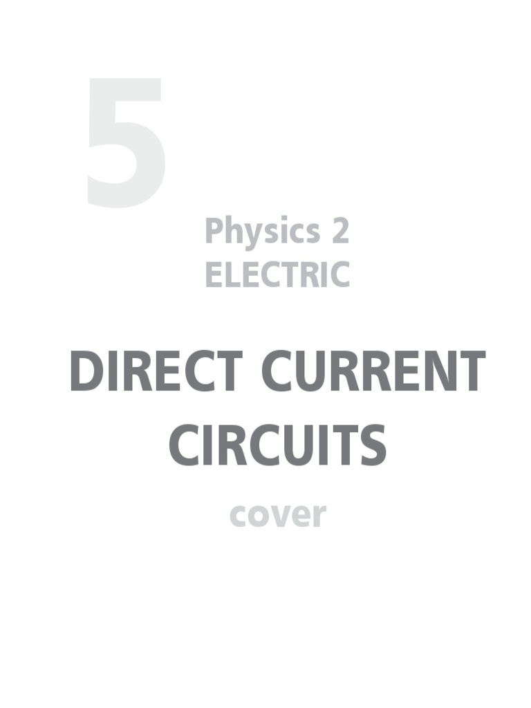 Physics 2 Electric Direct Current Circuits Pdf Series And Parallel Circuits Electrical