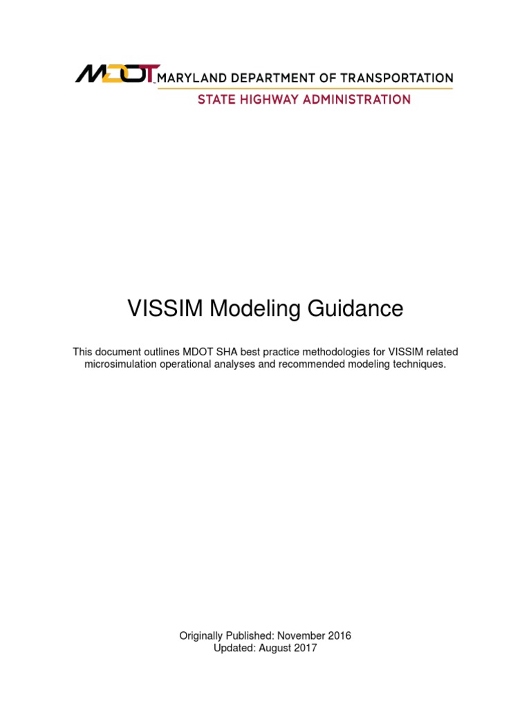 VISSIM Modeling Guidance 9-12-2017 | PDF | Traffic | Controlled Access ...