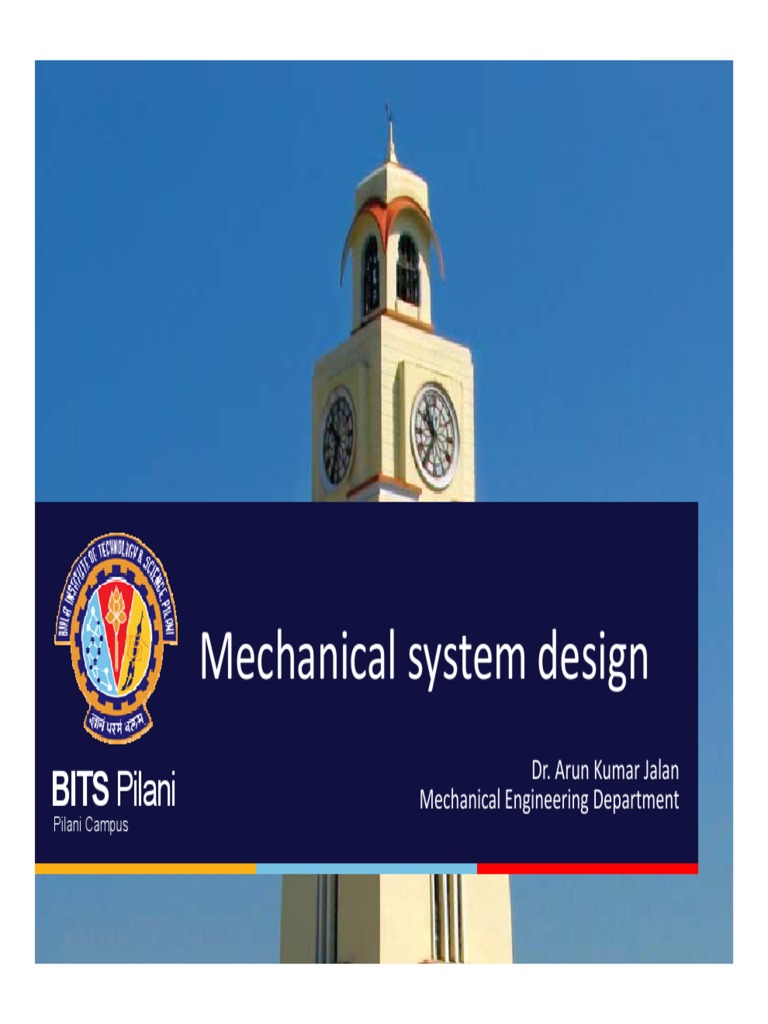 Mechanical System Design: BITS Pilani | PDF | System | Design