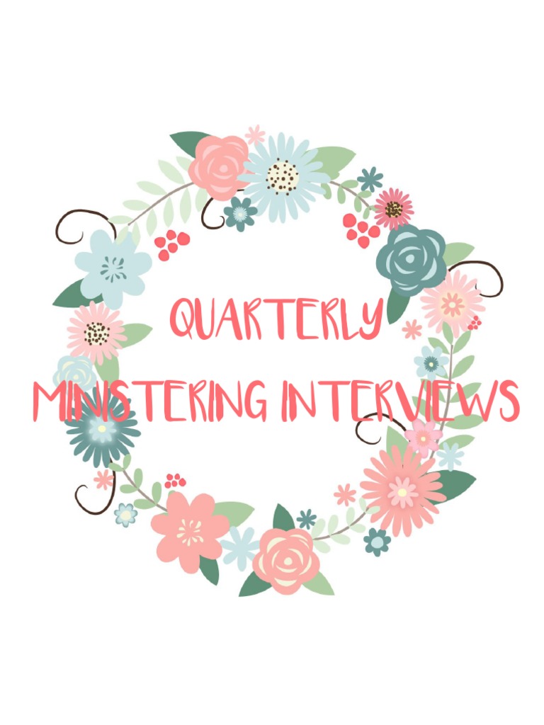 Quarterly Ministering Interview Binder 1 | PDF | Religious Belief And ...