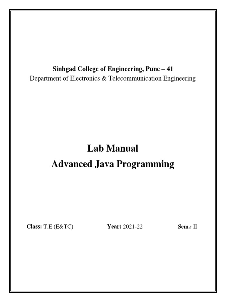 Lab Manual Advanced Java Programming: Sinhgad College of Engineering, Pune - 41 | PDF | Java ...