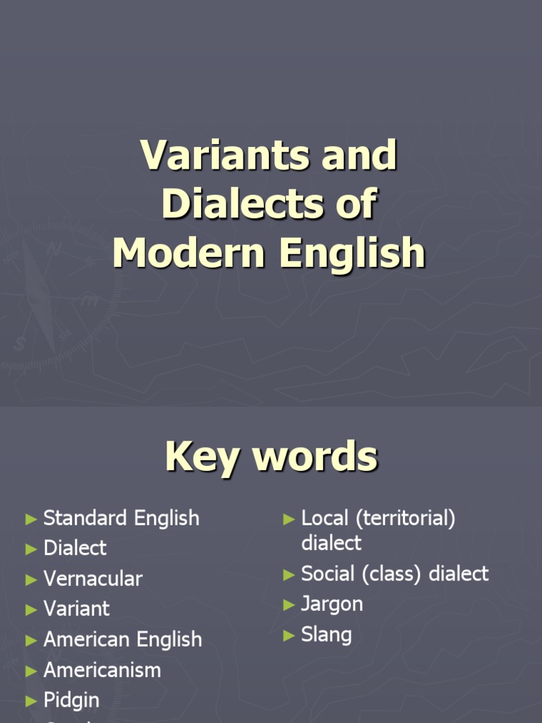 Modern English Variants & Dialects | PDF | English Language | Dialect