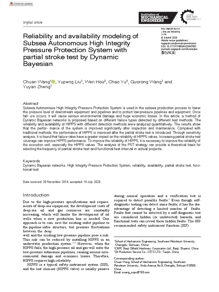 Reliability and Availability Modeling of Subsea Autonomous High Integrity Pressure Protection ...