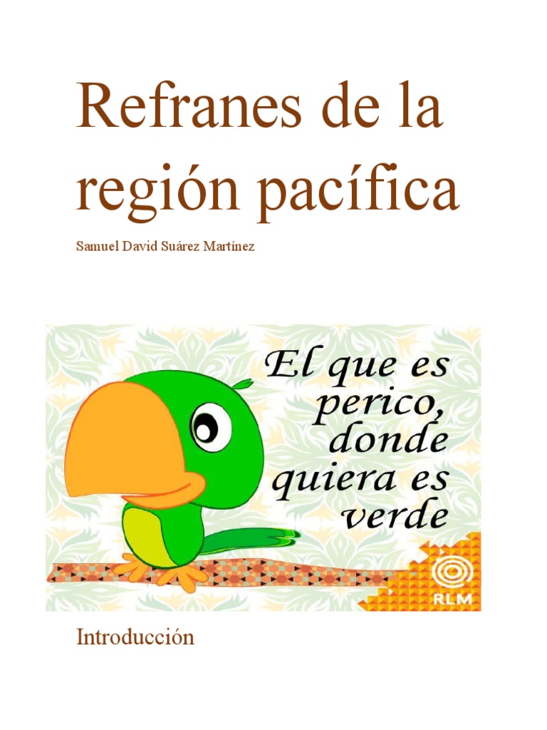 Refranes de la región pacífica colombiana | PDF