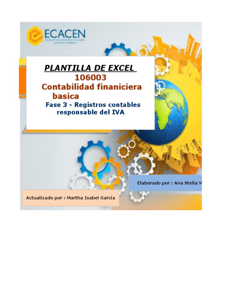 PLANTILLA EXCEL - Fase 3 - Registros Contables Responsable de IVA Heidy Rincon Auxiliar Contable ...