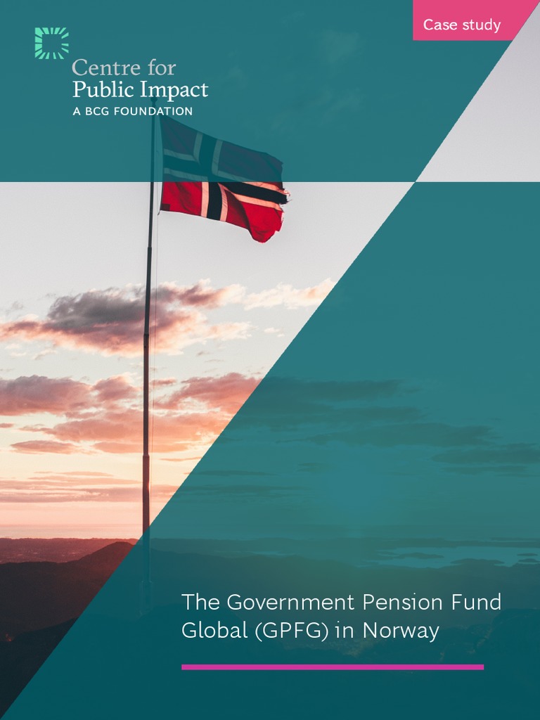 Case Study The Government Pension Fund Global GPFG in Norway 1 | PDF ...