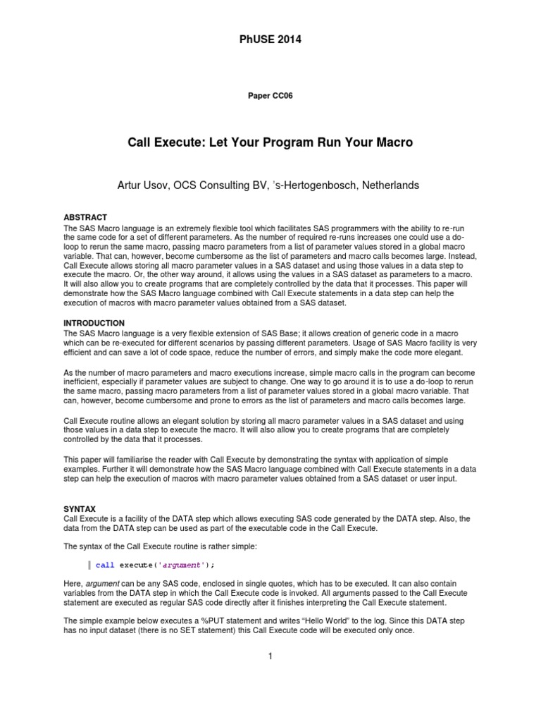 Call Execute: Let Your Program Run Your Macro: Artur Usov, OCS Consulting BV, 'S-Hertogenbosch ...