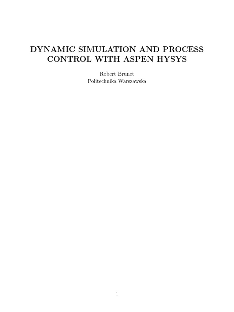 Dynamic Simulation and Process Control With Aspen Hysys | PDF | Fluid Dynamics | Control Theory