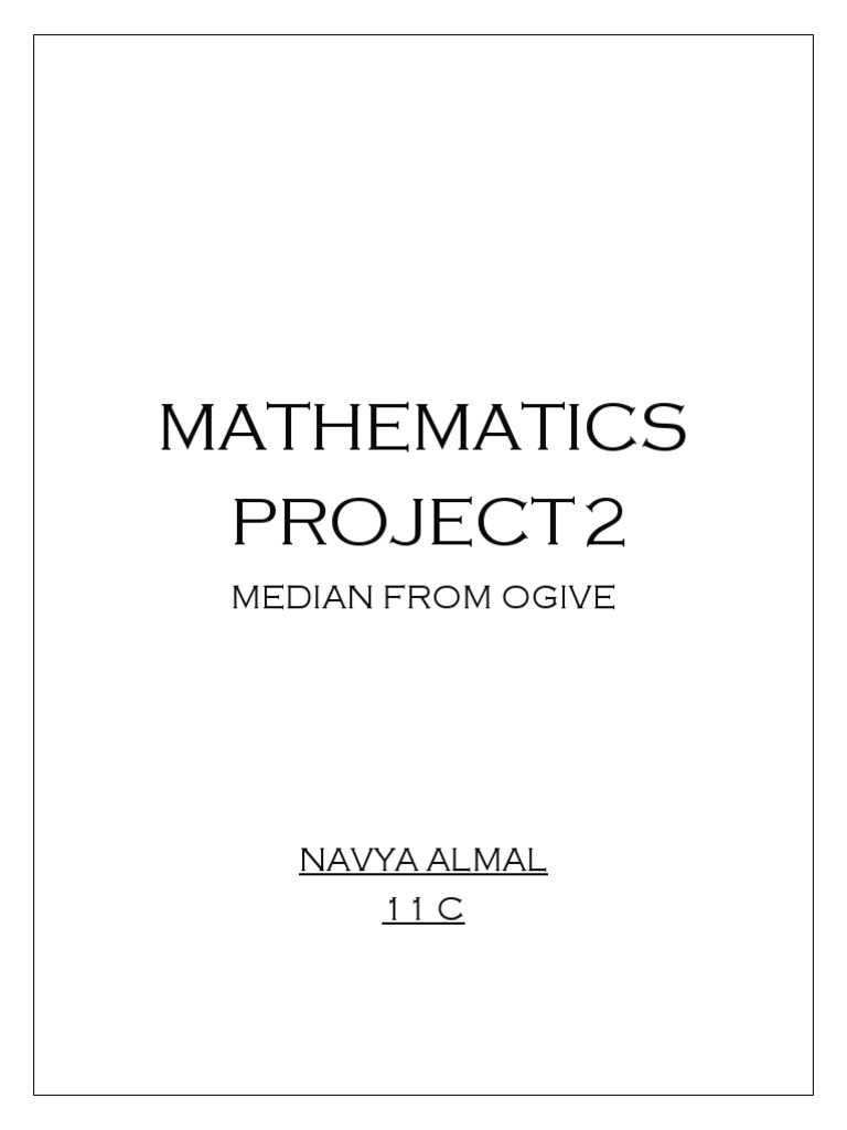 Mathematics Project2 Navya Almal | PDF | Median | Curve