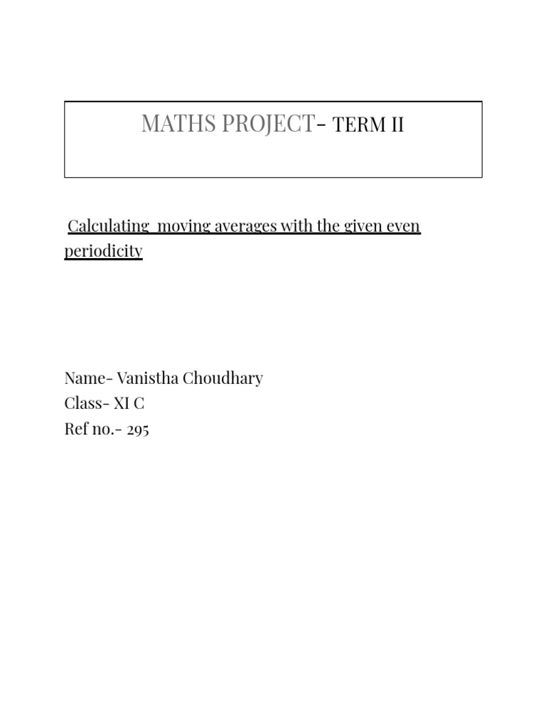 Maths Project - Term Ii | PDF | Mathematics | Moving Average