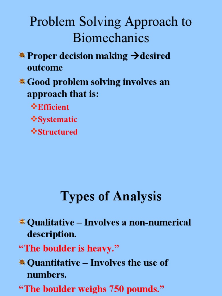 Problem Solving Approach To Biomechanics | PDF