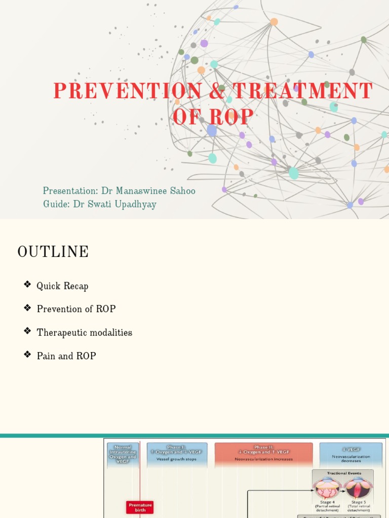 Prevention & Treatment of Rop: Presentation: DR Manaswinee Sahoo Guide ...