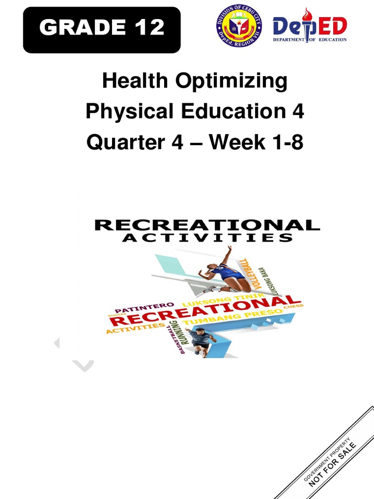 Health Optimizing Physical Education 4 Quarter 4 - Week 1-8: Grade 12 ...
