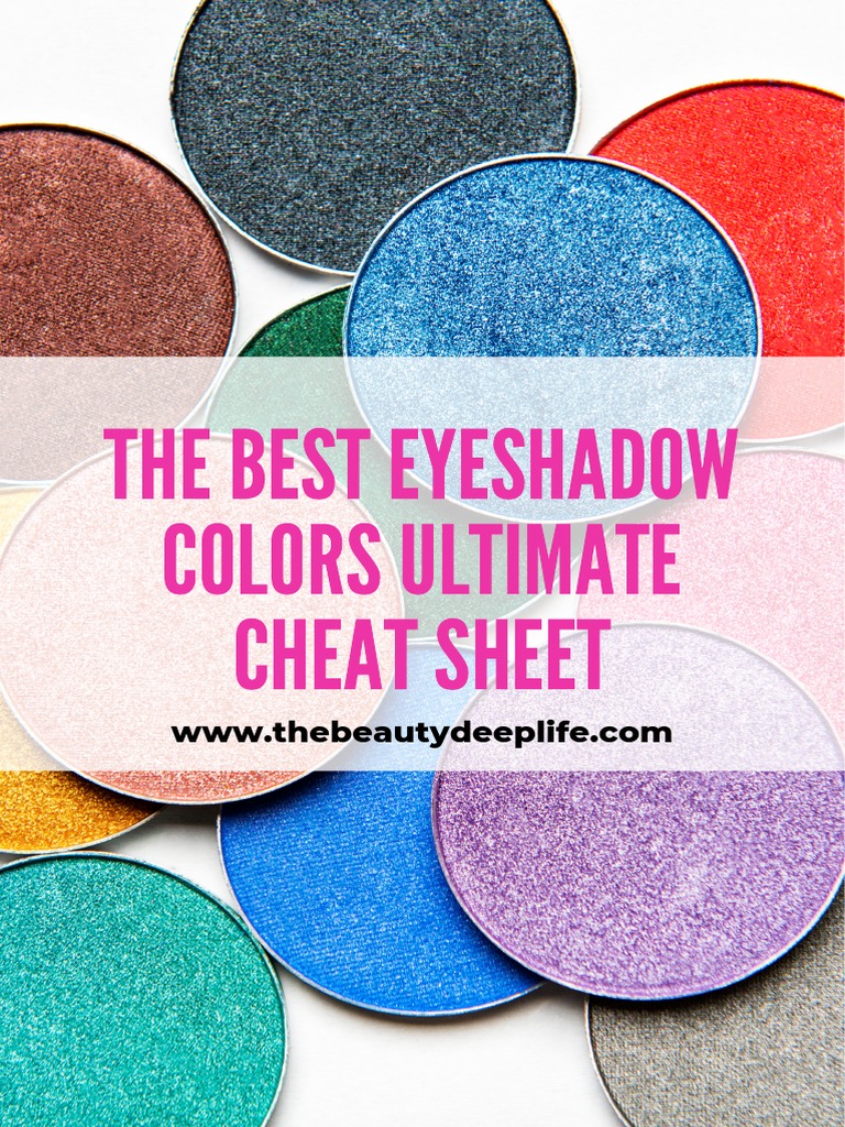 Eyeshadow Color Cheat Sheet | PDF