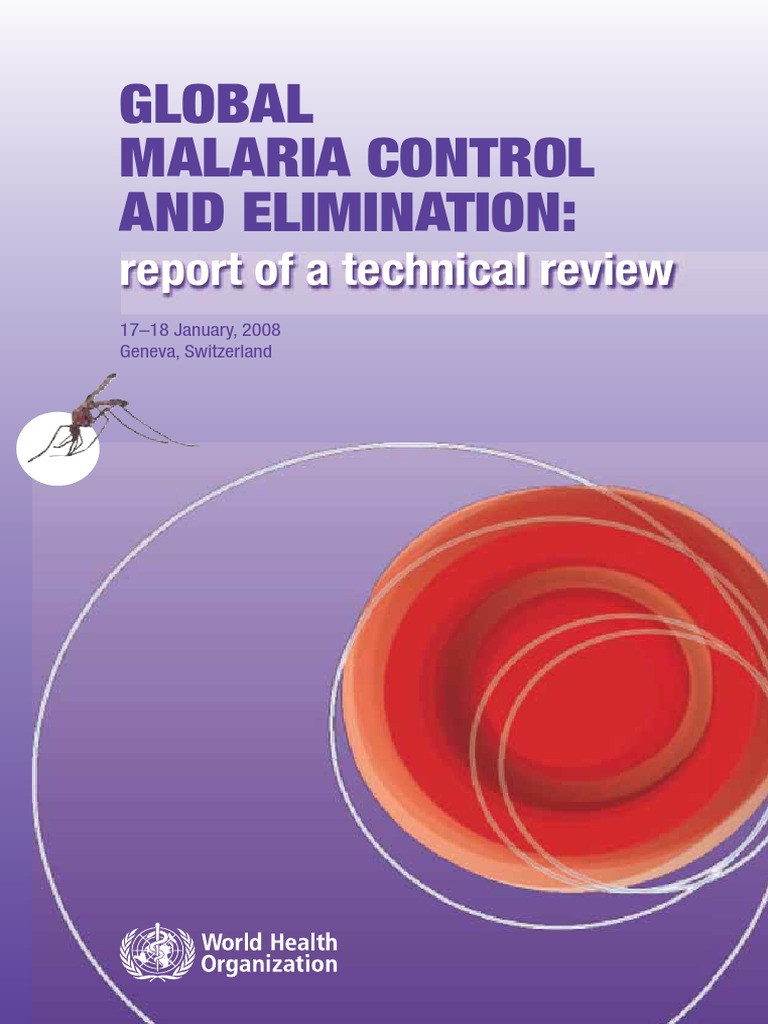 Global Malaria Control and Elimination:: Report of A Technical Review ...