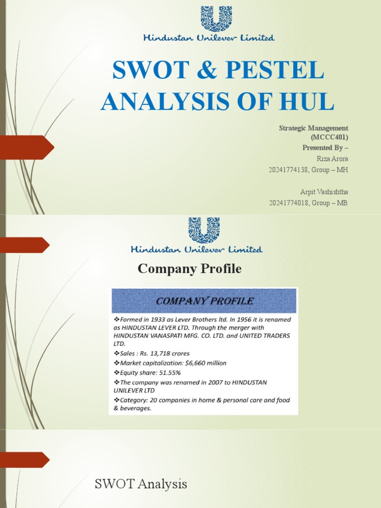 SWOT PESTEL of HUL | PDF | Brand | Swot Analysis