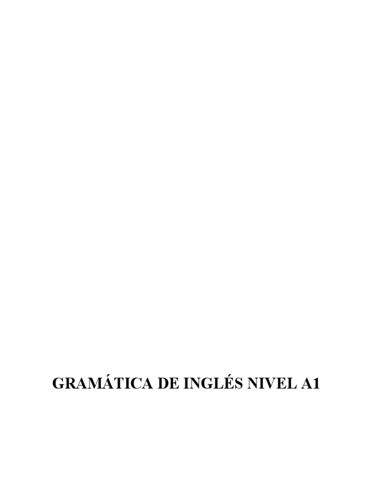 Gramática de Inglés Nivel A1 | PDF | Adjetivo | Adverbio