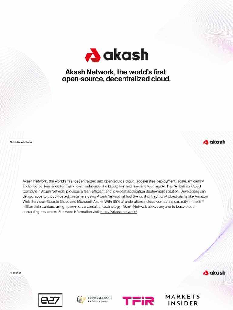 Akash Network, The World's First Open-Source, Decentralized Cloud | PDF ...
