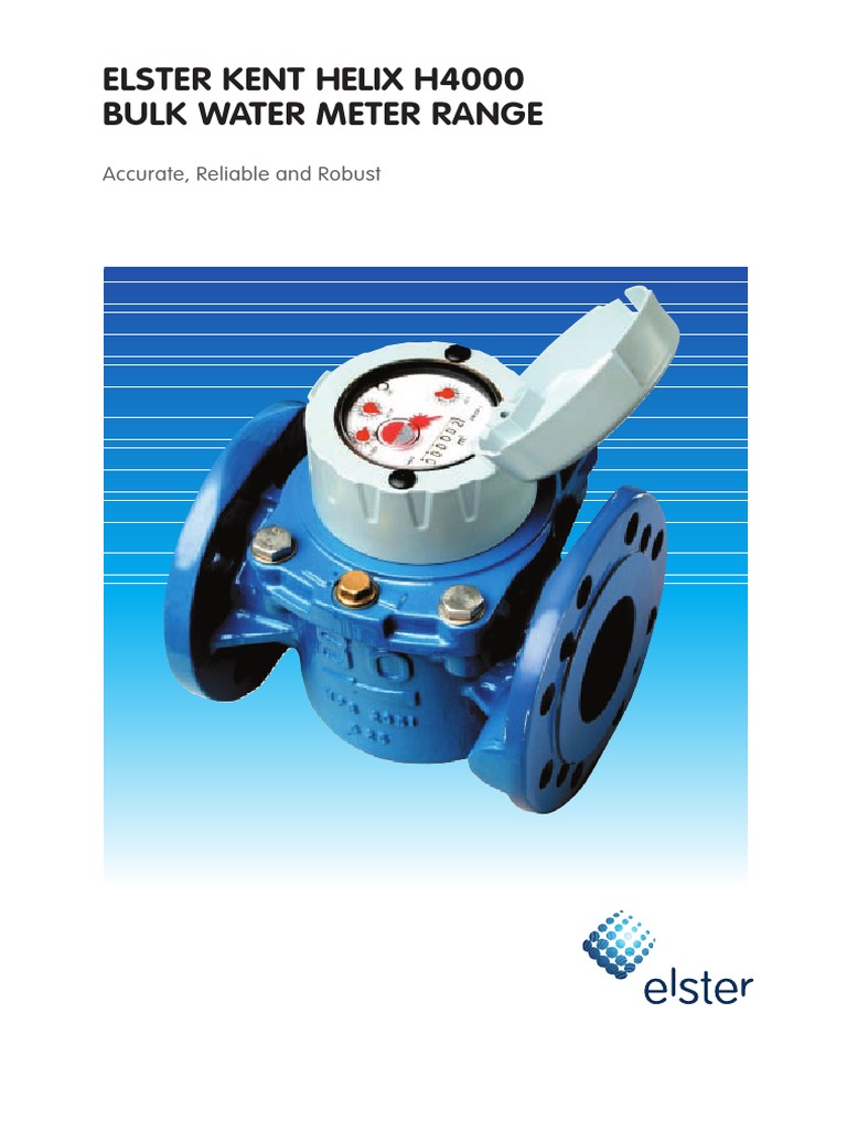 Elster Kent Helix H4000 Bulk Water Meter Range: Accurate, Reliable and ...