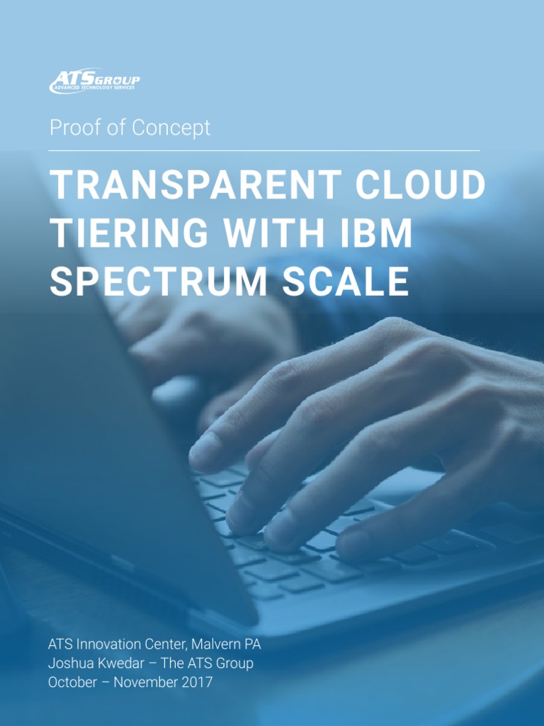 Transparent Cloud Tiering With Ibm Spectrum Scale: Proof of Concept | PDF | Cloud Computing ...