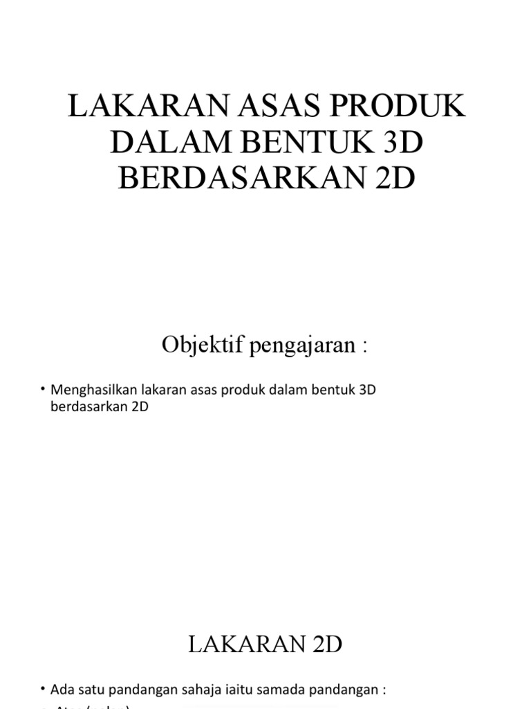 Lakaran - Asas - Produk - Dalam - Bentuk - 3D - Berdasarkan 2D | PDF