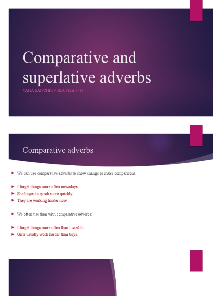 Comparative and Superlative Adverbs and Present Day | PDF | Adverb | Syntax