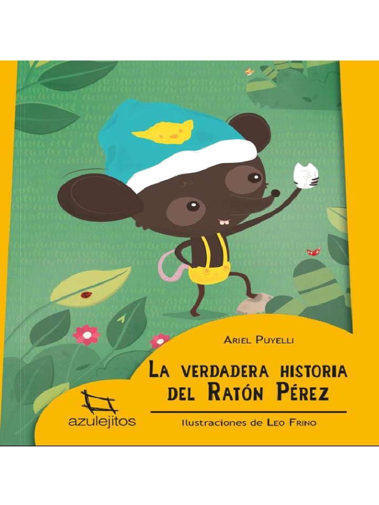 La Verdadera Historia Del Raton Perez | PDF