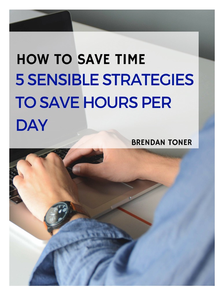 5 Smart Strategies to Save Time Daily | PDF | Mobile App | Android ...