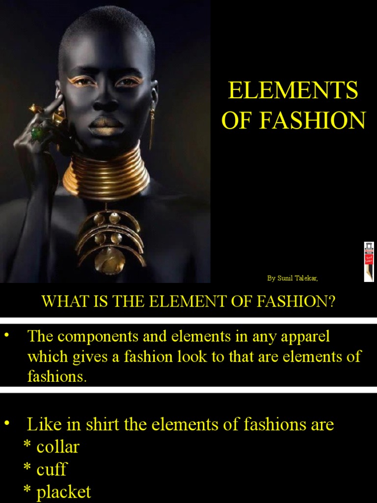 Key Elements of Fashion Design Explained | PDF | Clothing | Style