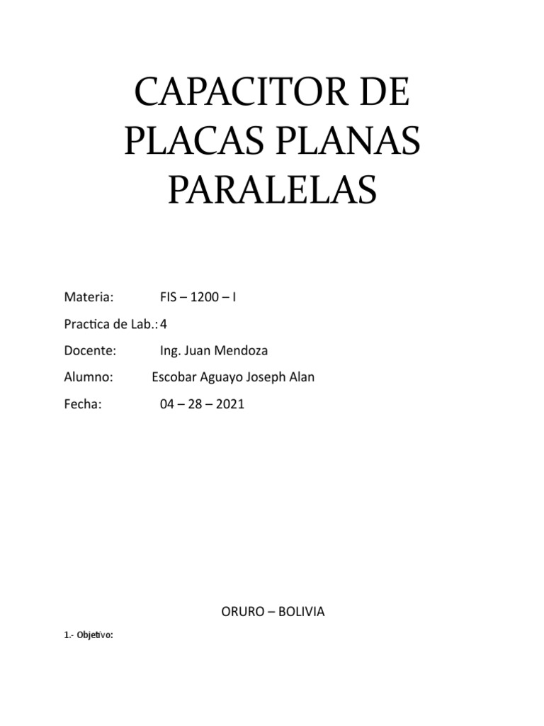 Lab 4 CAPACITOR DE PLACAS PLANAS PARALELAS | PDF | Condensador | Capacidad