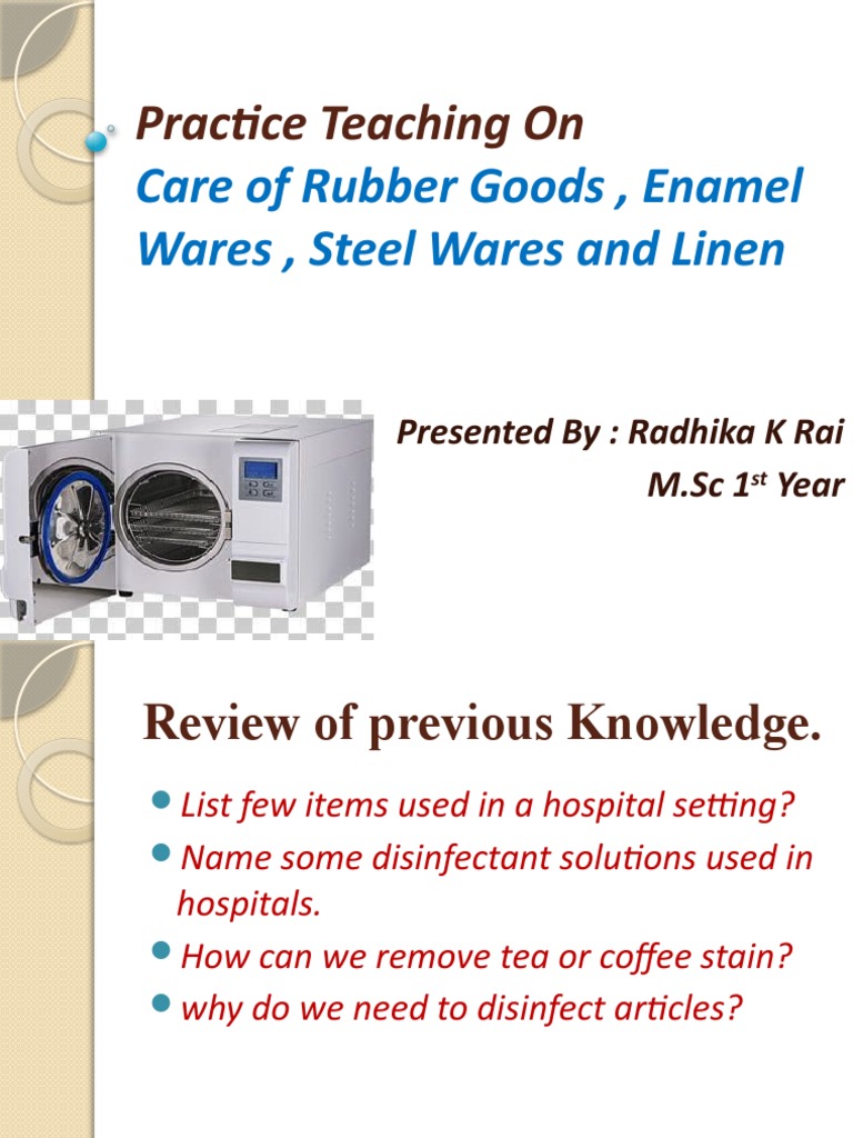 Practice Teaching On: Care of Rubber Goods, Enamel Wares, Steel Wares ...
