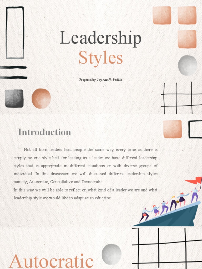 An Analysis of Autocratic, Consultative, and Democratic Leadership ...