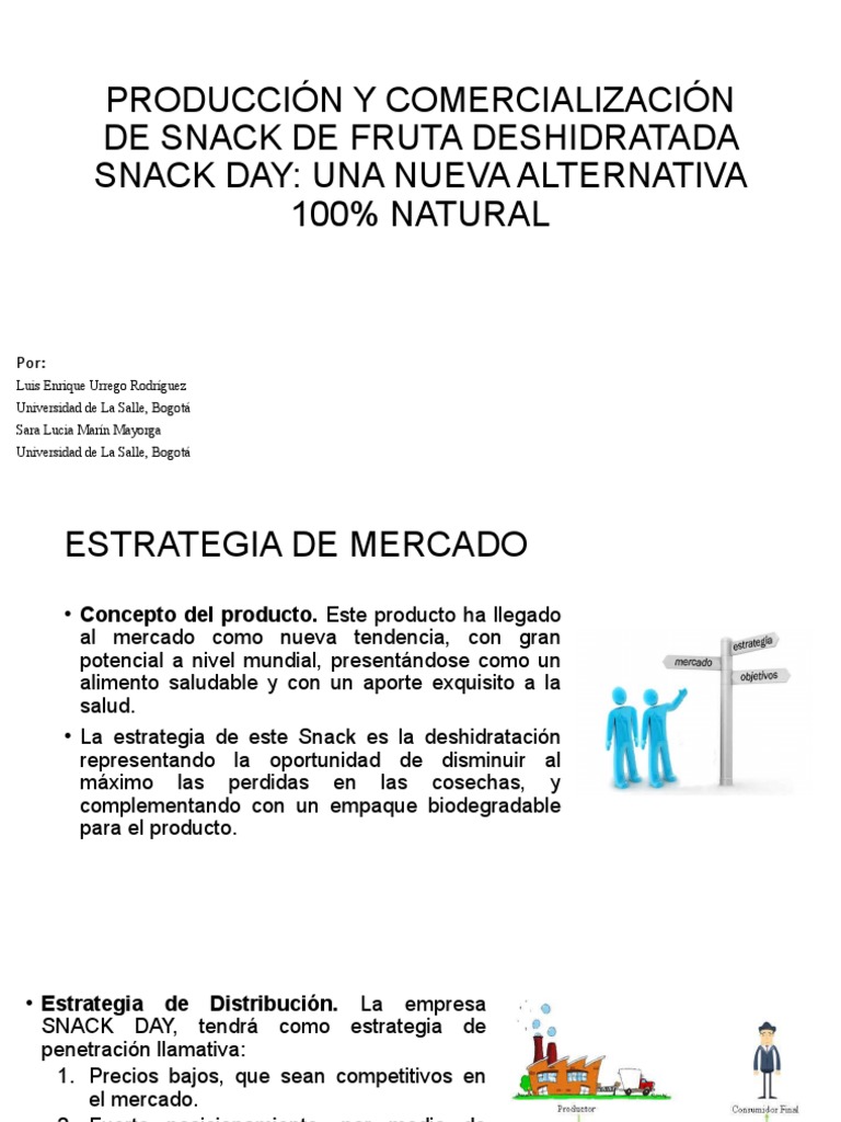 Producción y Comercialización de Snack de Fruta Deshidratada | PDF ...