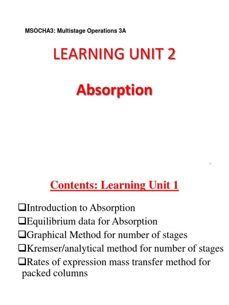 MSOCHA3 - Learning Unit 2 Absorption 2022 - 3 | PDF | Solubility | Distillation