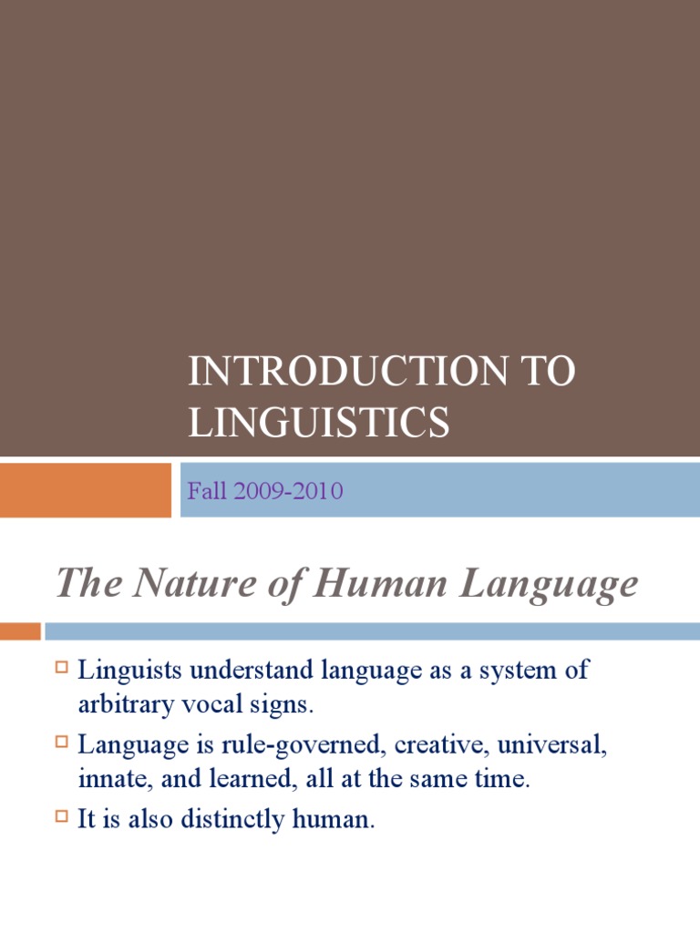 The Nature of Language and Linguistics | PDF | Morphology (Linguistics ...