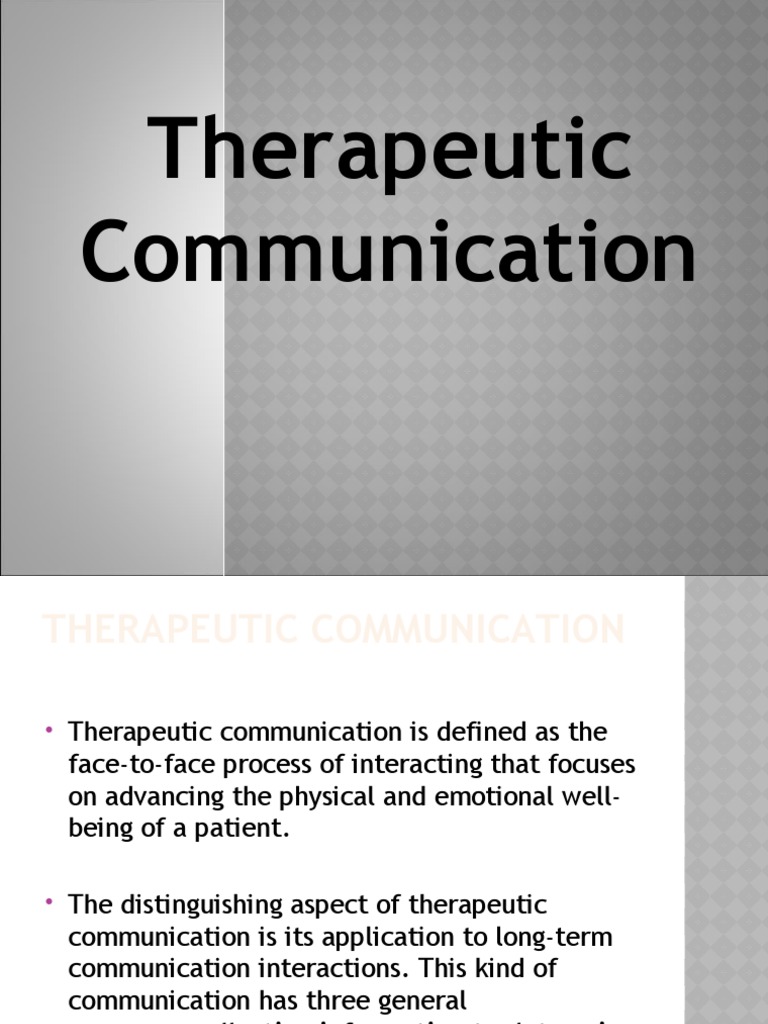 Therapeutic Communication Techniques Presentation | PDF | Communication ...